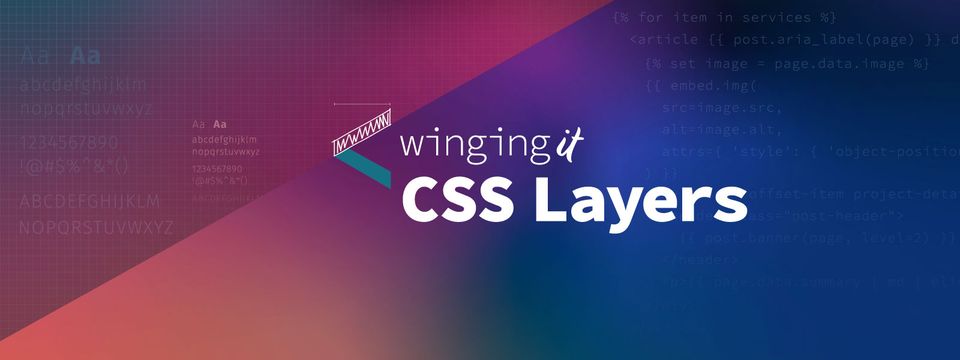 CSS Cascade Layers | OddBird